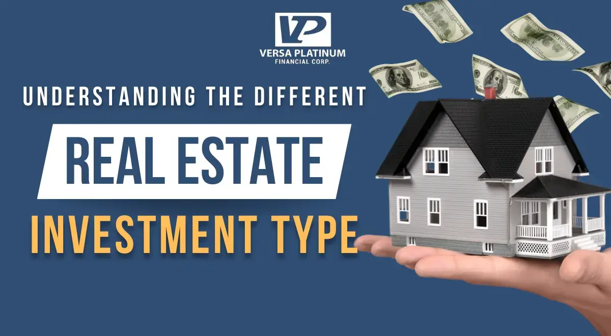 Understanding The Different Real Estate Investment Types