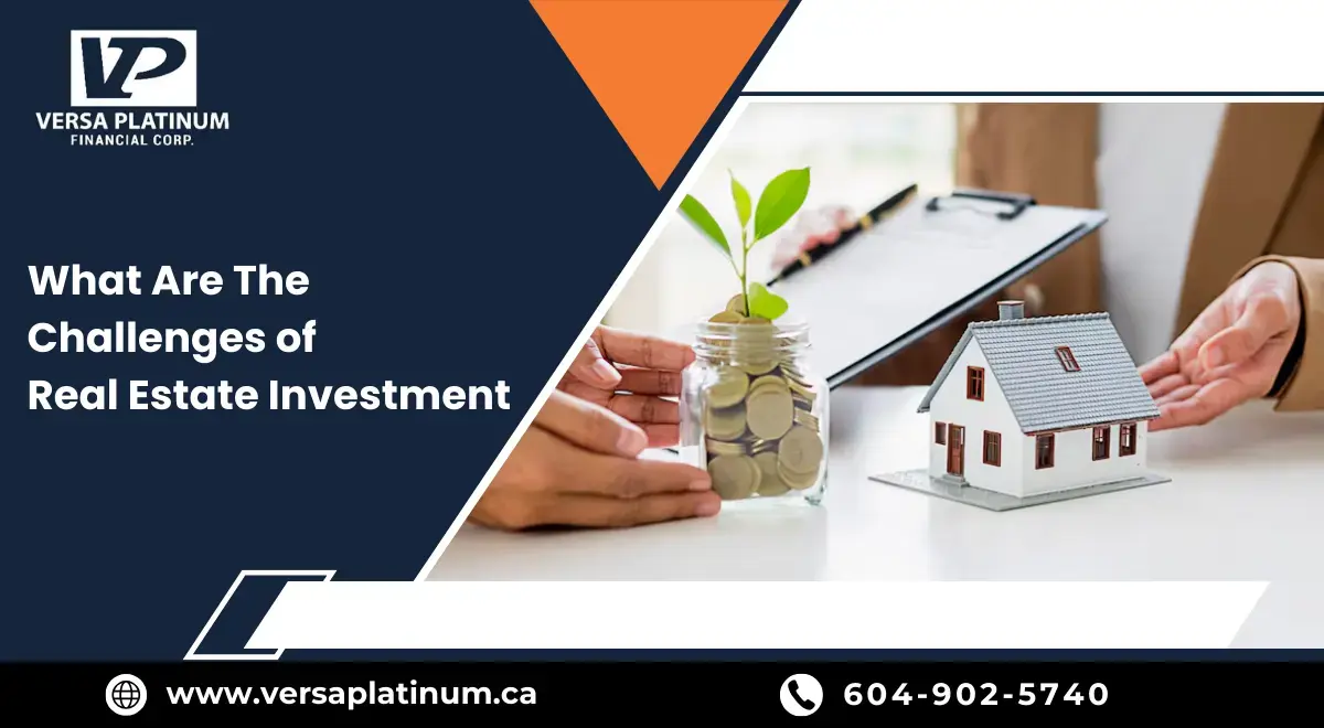 What Are The Challenges of Real Estate Investment?