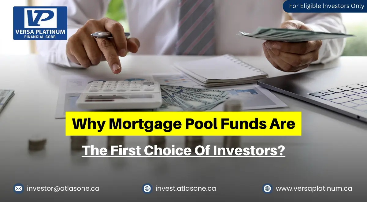 Why Mortgage Pool Funds Are The First Choice Of Investors?