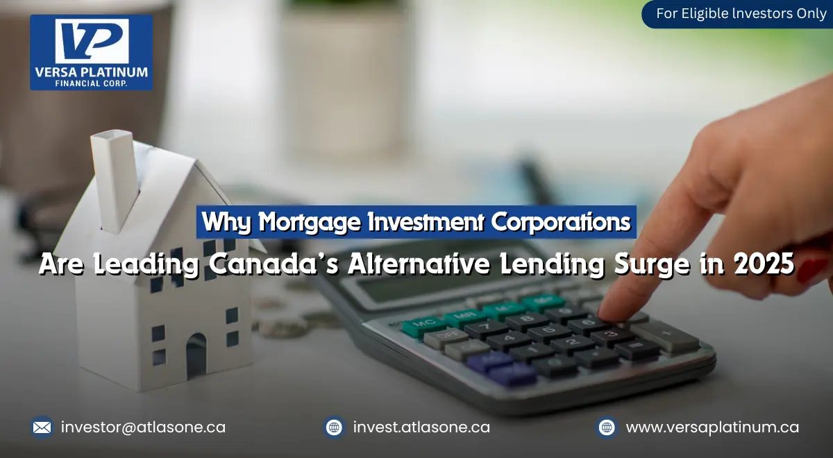 Why MICs Are Leading the Charge in Canada’s 2025 Lending Shake-Up