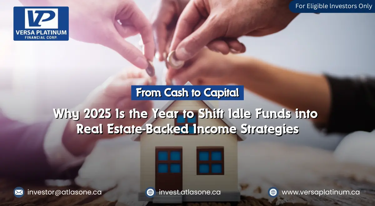 Put Idle Cash to Work with Real Estate in 2025