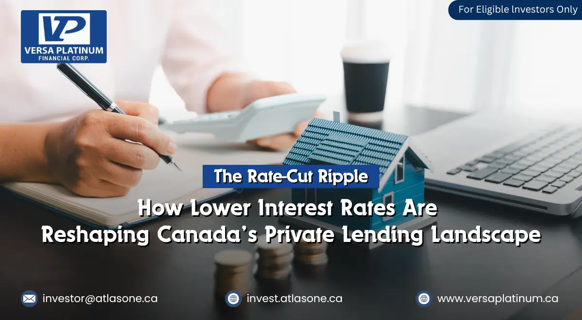 How Lower Interest Rates Are Reshaping Private Lending in Canada